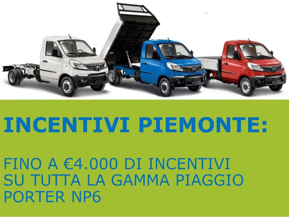 FINO A €4.000 DI INCENTIVI SU TUTTA LA GAMMA PIAGGIO PORTER NP6 - Iveco ...