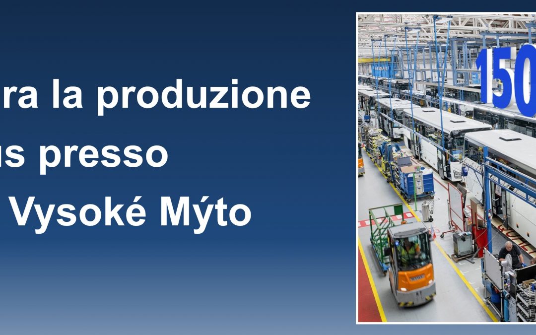 IVECO BUS Celebra La Produzione Di 150 000 Autobus Presso Lo