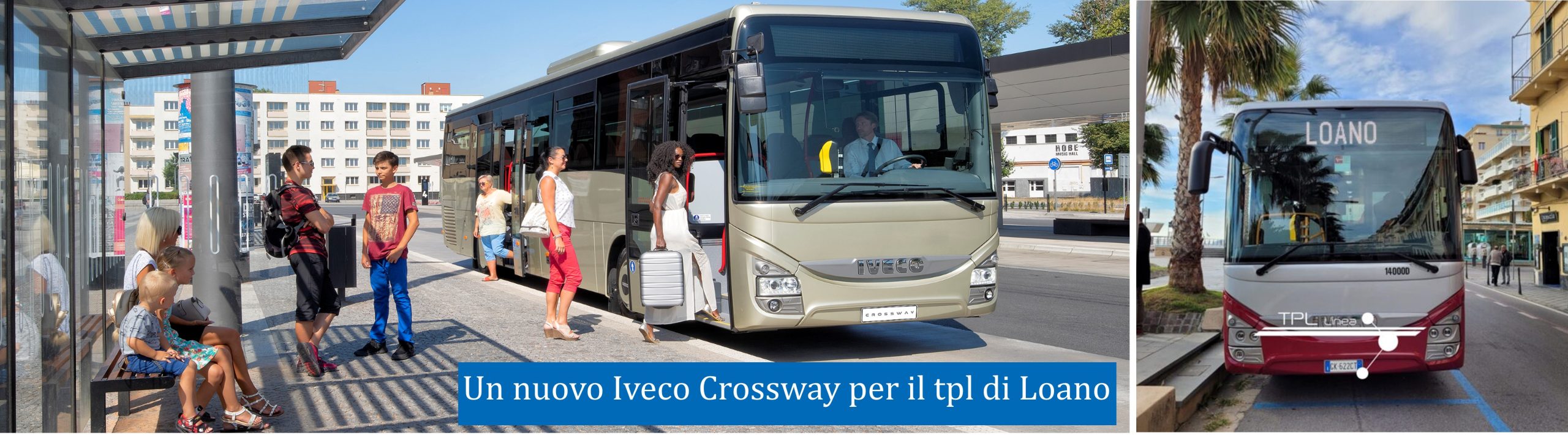 Un nuovo Iveco Crossway per il tpl di Loano...con il contributo Iveco ...
